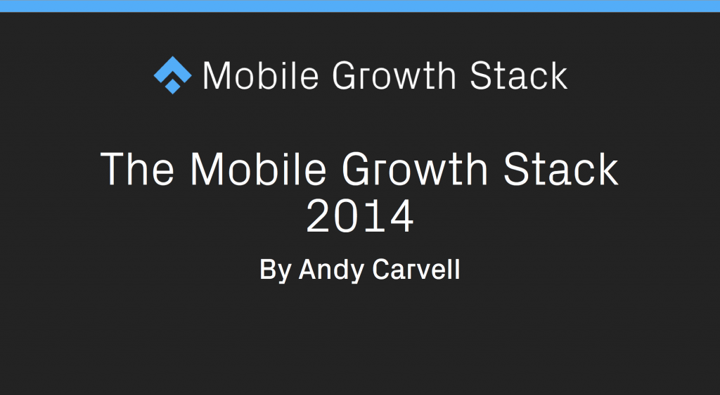 The Mobile Growth Stack