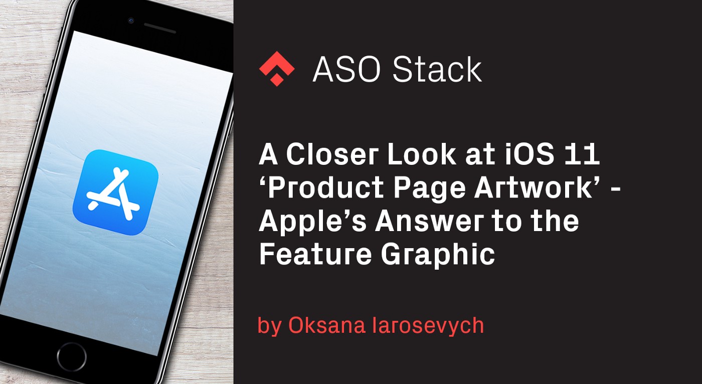 A closer look at iOS 11 - Phiture - Mobile Growth Consultancy and Agency