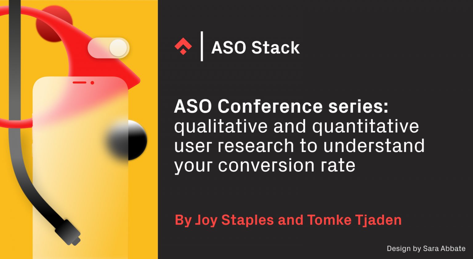 ASO Conference Series: Qualitative and Quantitative User Research to ...